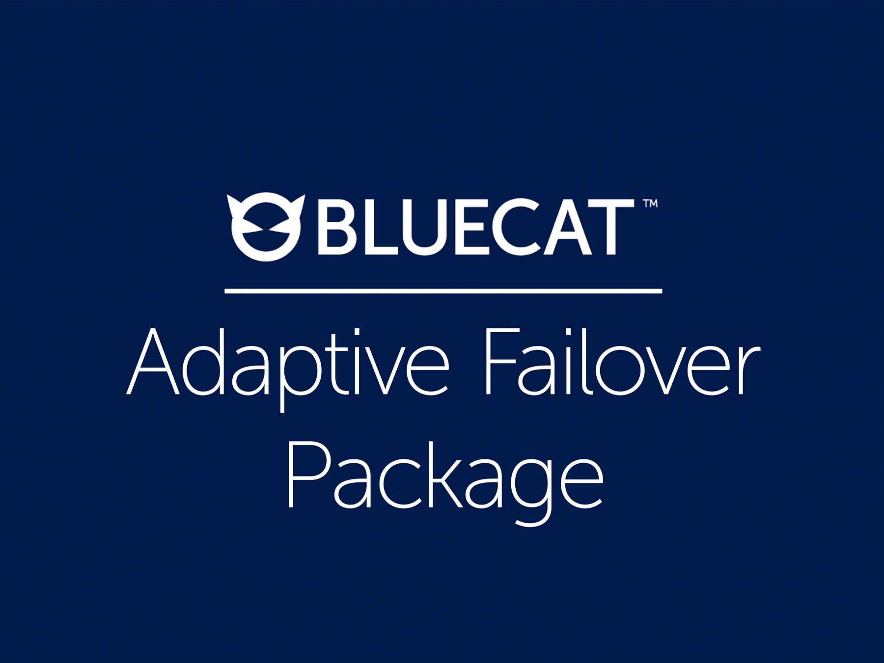 Adaptive Failover Package Bluecat Networks