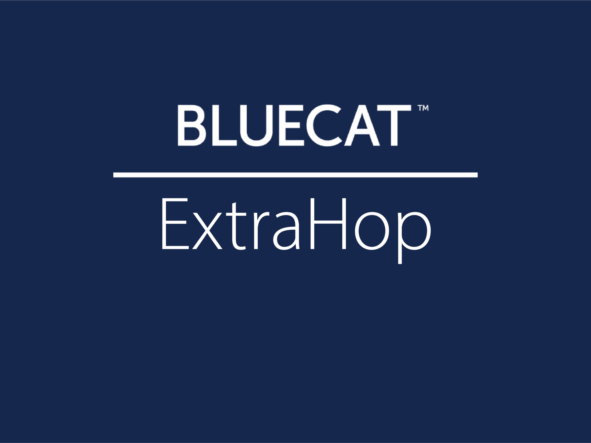 ExtraHop – BlueCat Networks